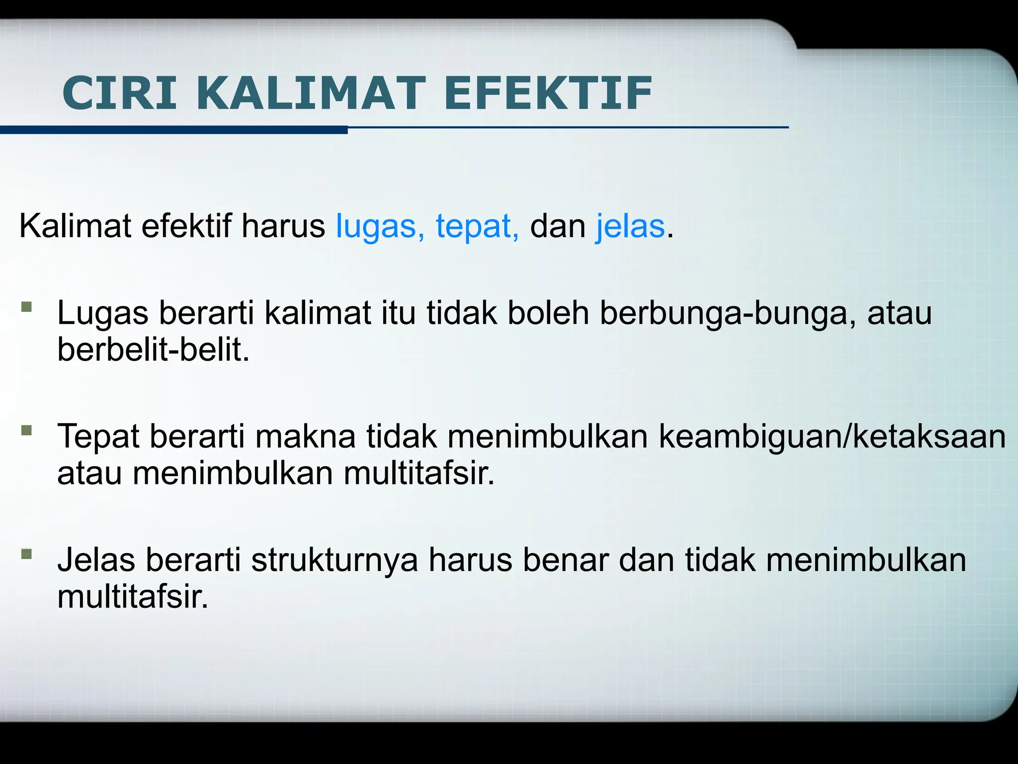 KALIMAT EFEKTIF 1 kelompok 3 orang...ppt