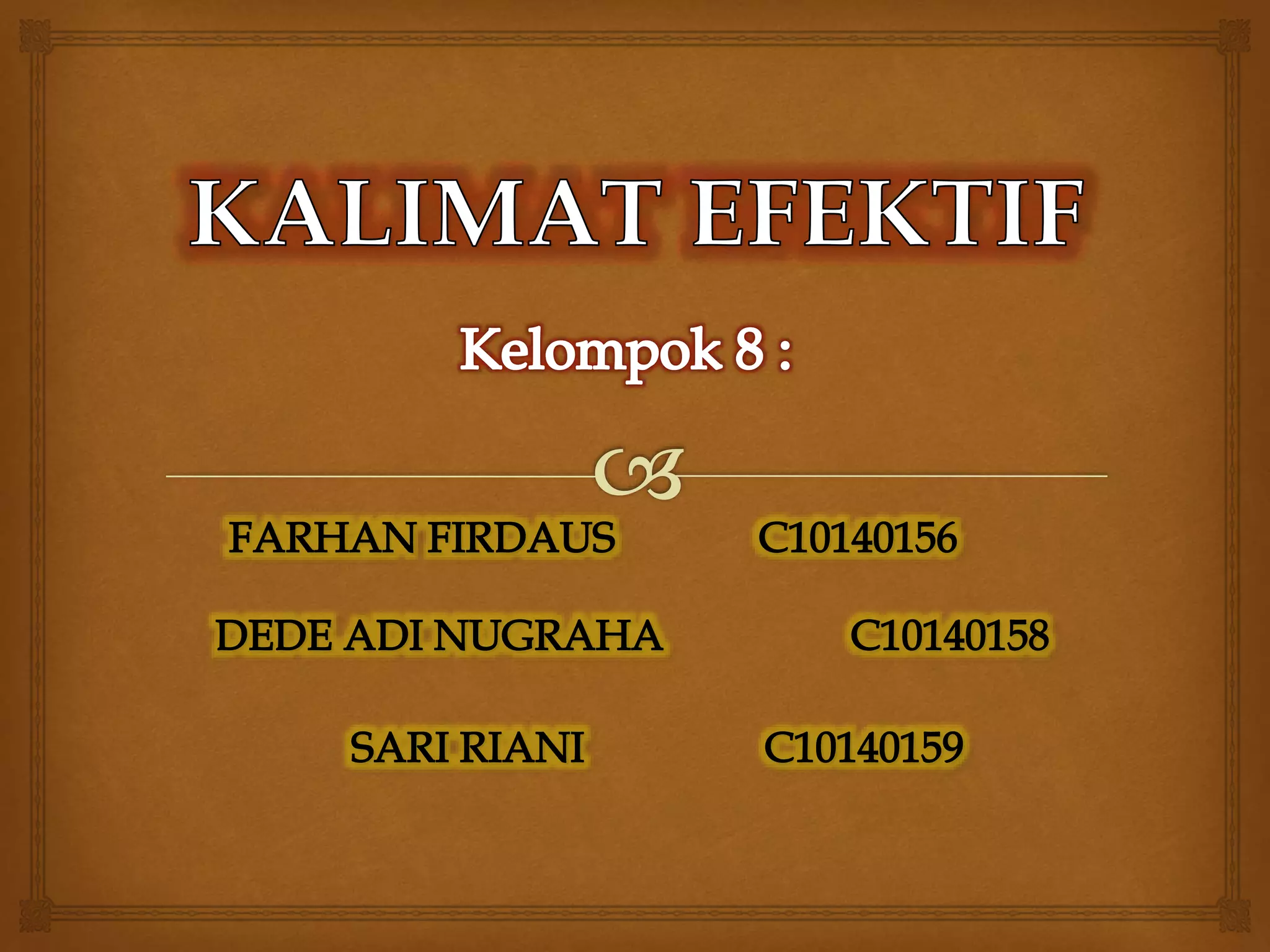 Kalimat efektif present | PPTX