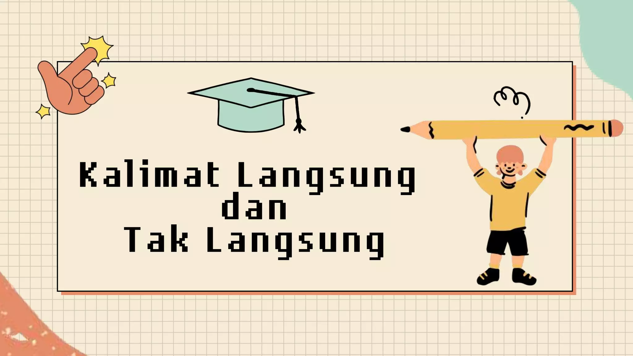 Kalimat Langsung dan Tak Langsung | PPTX