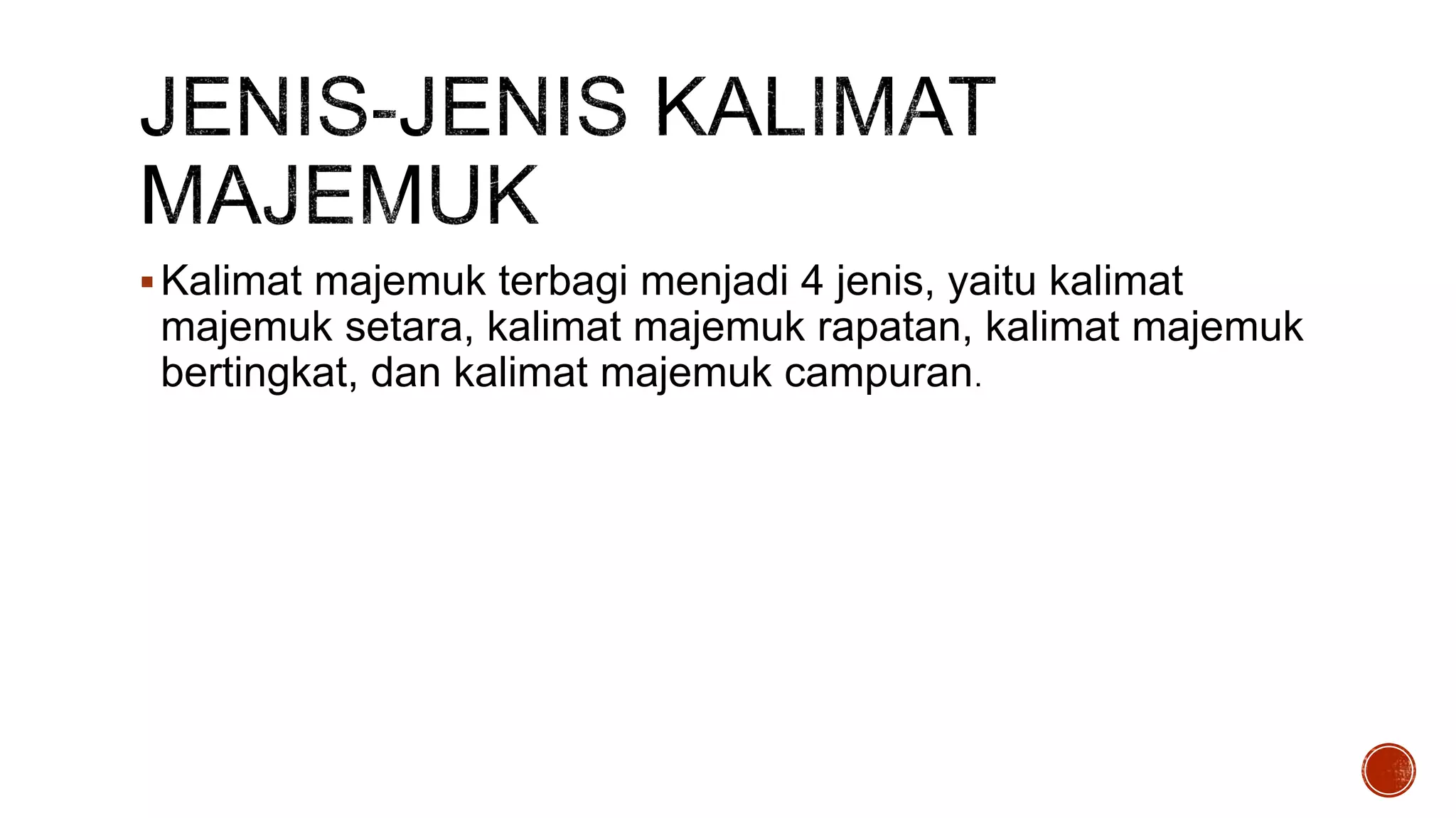 Kalimat Majemuk 2 | PPTX