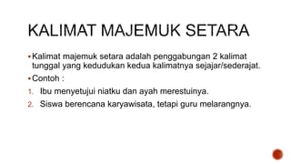 Kalimat Majemuk 2 | PPTX
