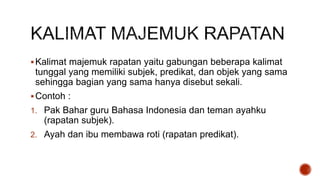 Kalimat Majemuk 2 | PPTX
