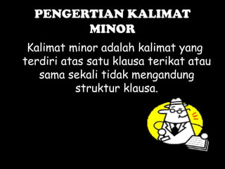 Kalimat minor | PPTX