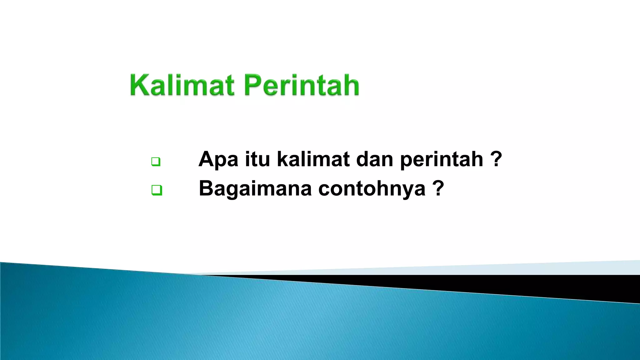 Kalimat Perintah | PPTX