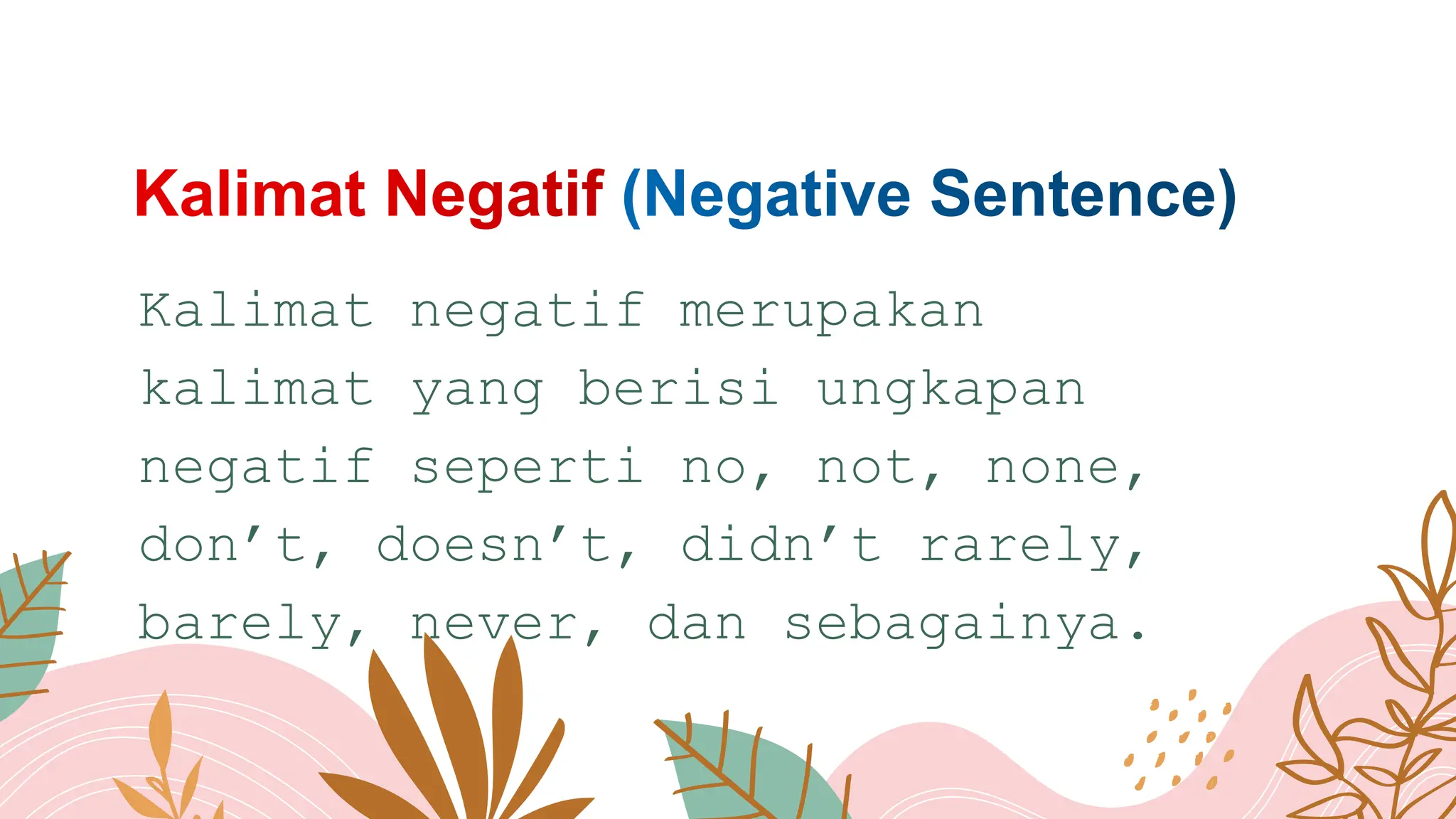 Kalimat Positif_Negatif_Interogatif.pptx