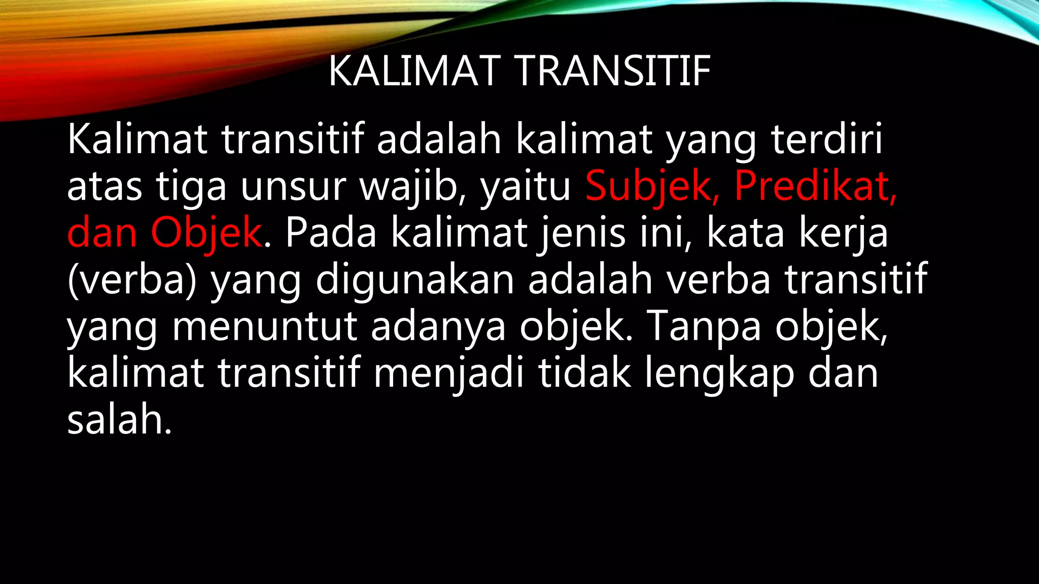 KALIMAT TRANSITIF DAN INSTRANSITIF.pptx