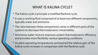 Kalina cycle | PPTX