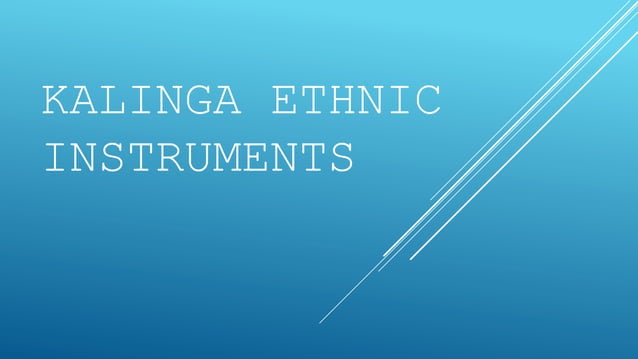 Kalinga ethnic instruments | PPTX
