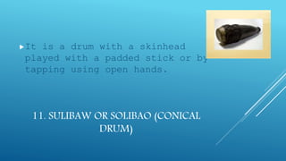 Kalinga ethnic instruments | PPTX