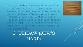 Kalinga ethnic instruments | PPTX