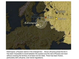 Kaliningrad A Russian Island in the Enlarged EU | PPT