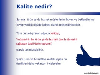 Kalite Nedir? | PPT