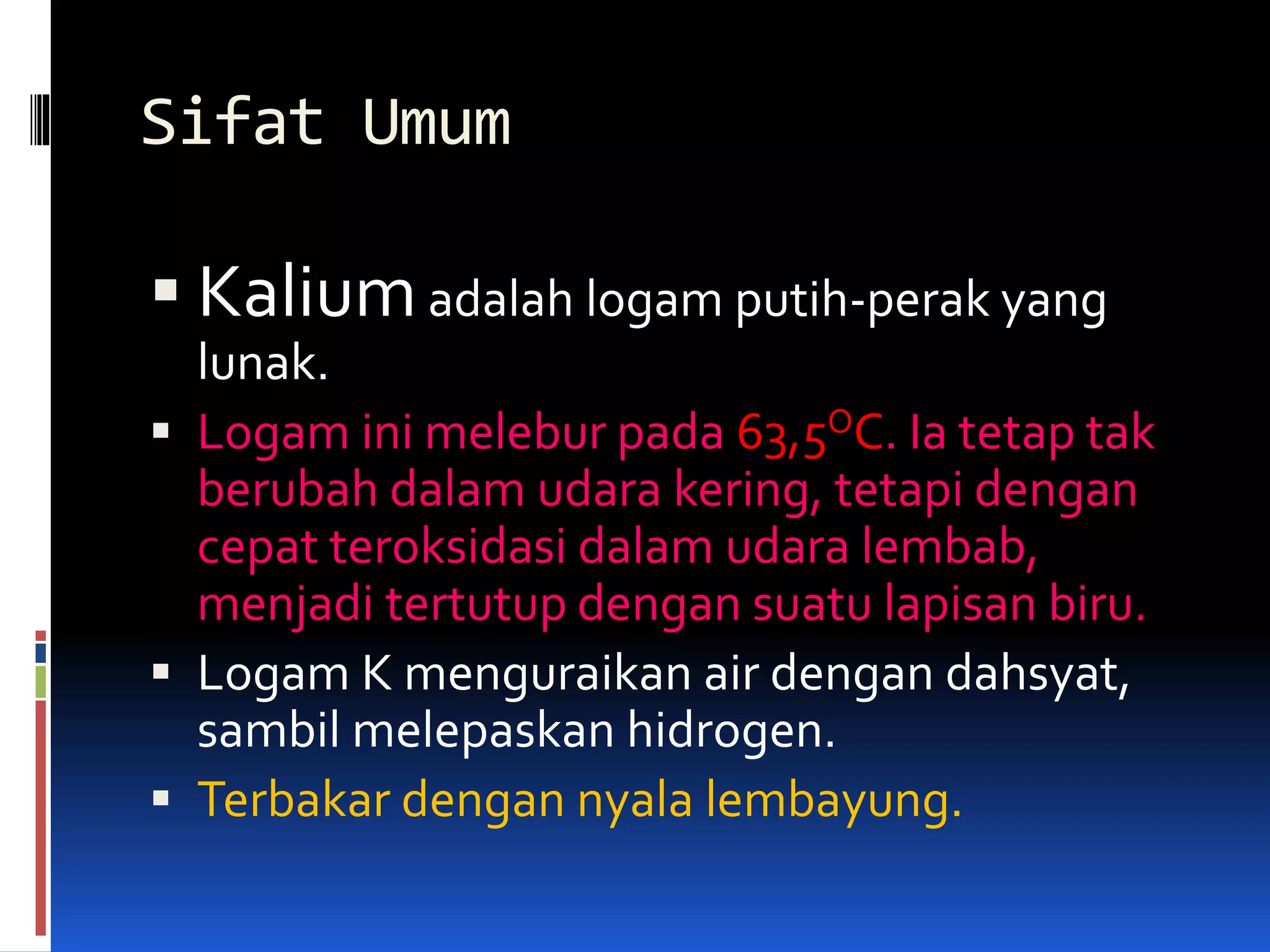 Sifat Fisik dan Kimia Kalium | PPTX