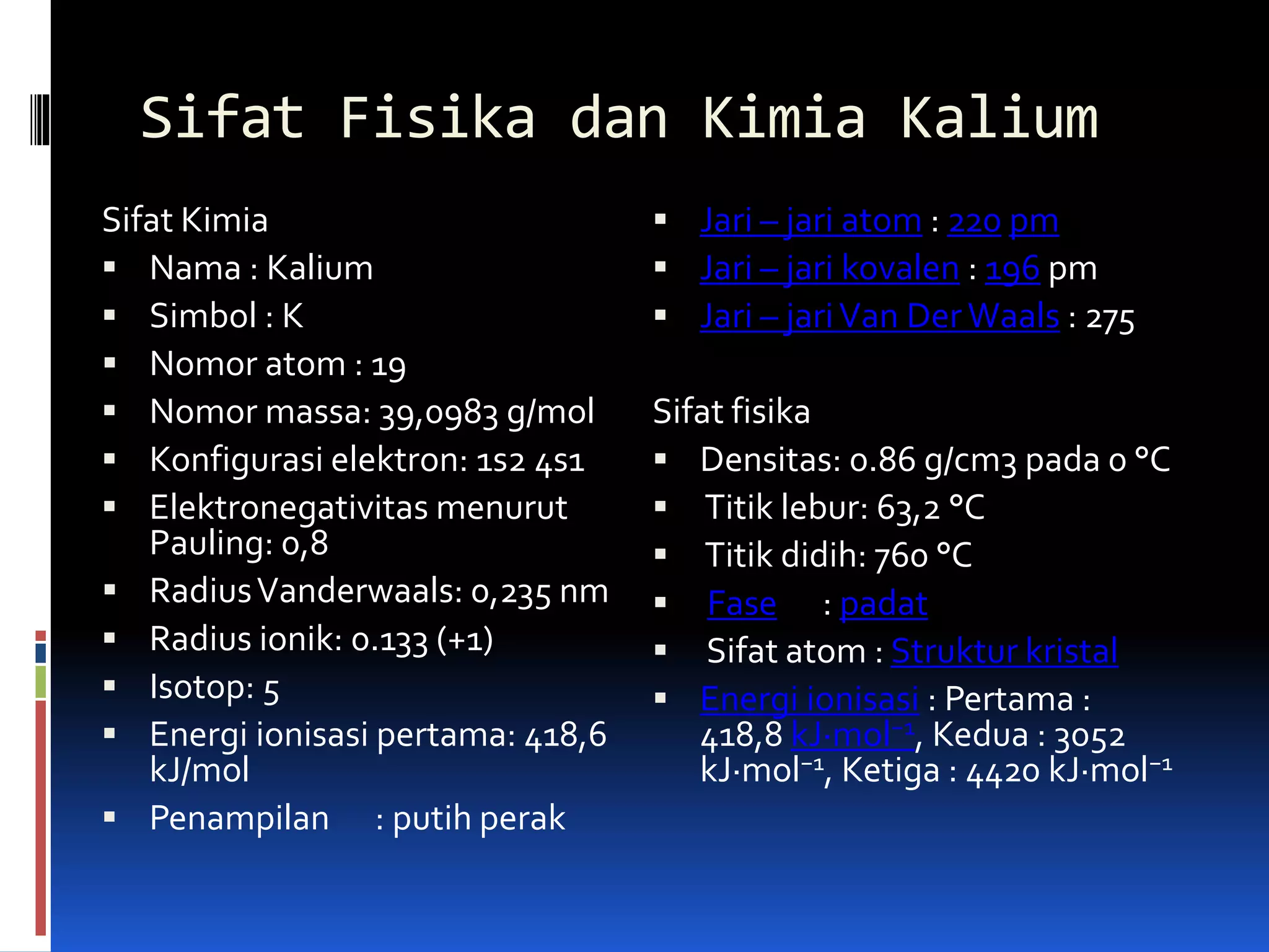 Sifat Fisik dan Kimia Kalium | PPTX