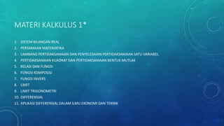 KALKULUS SEMESTER 1 UNINDRA PERTEMUAN 1 | PPTX