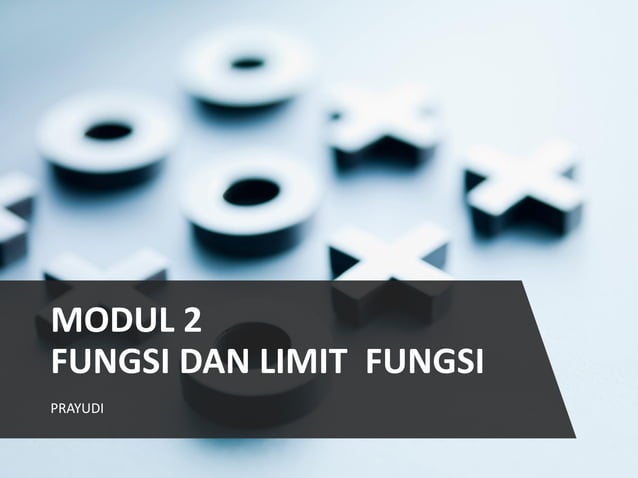 Kalkulus modul 2 fungsi dan limit fungsi revisi | PDF