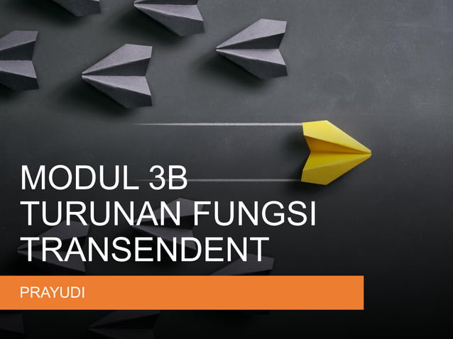 Kalkulus modul 3b turunan fungsi transendent | PDF