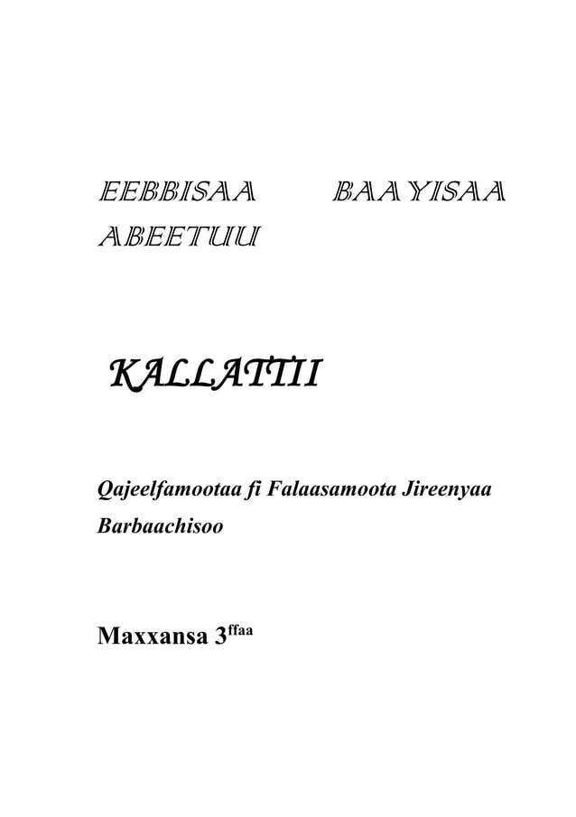 KALLATTII (Qajeelfamootaa fi Falaasamoota Jireenyaa Barbaachisoo ).pdf