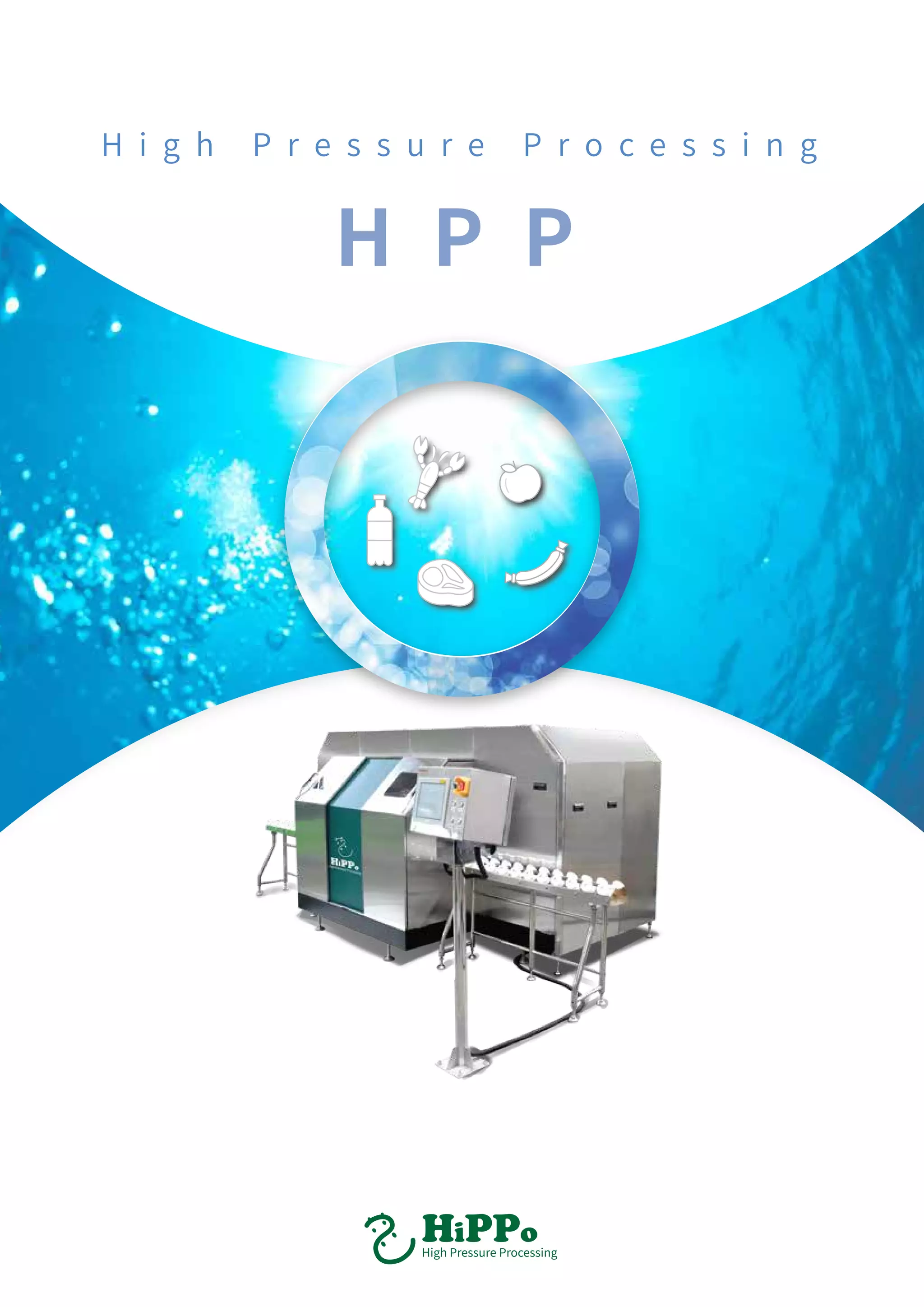High Pressure Processing HPP 소개서 | PDF