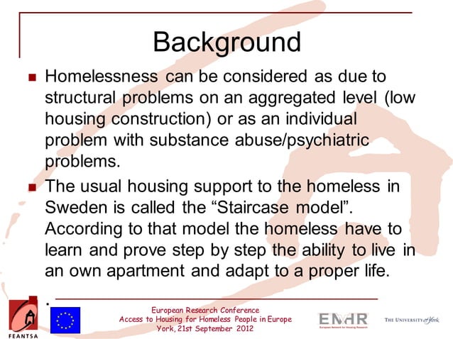 Evaluation of a Two-Year Housing First Project in Sweden | PPT