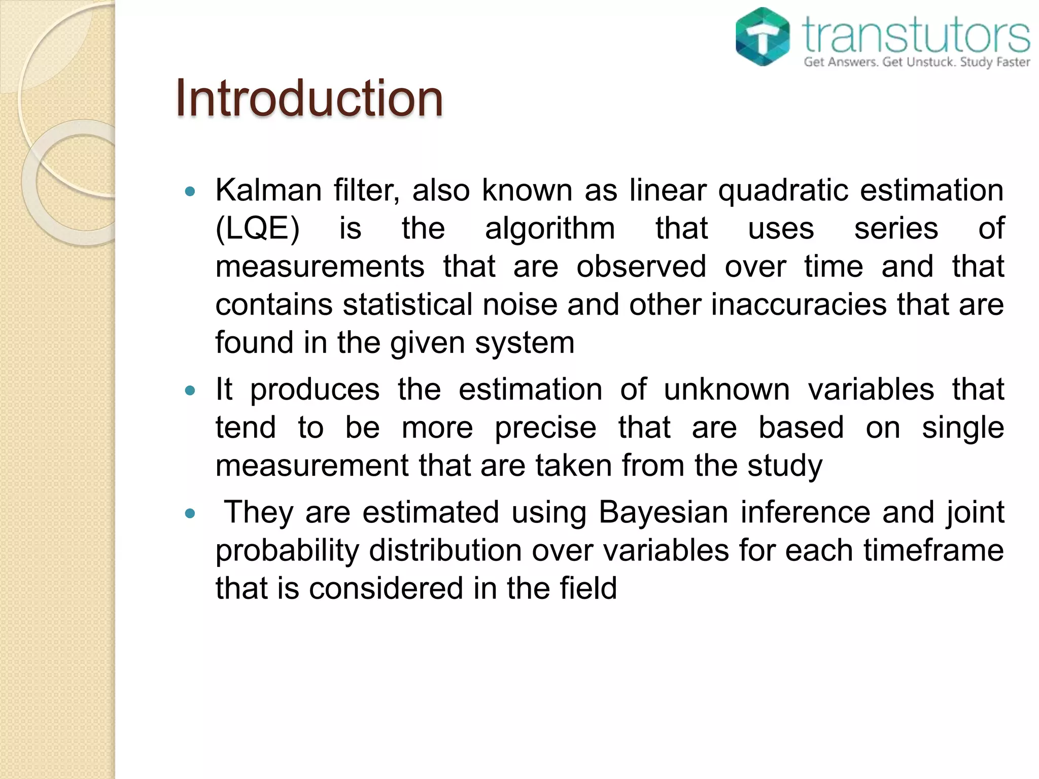 Kalman Filter | Statistics | PPTX