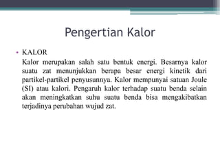Kalor | PPTX