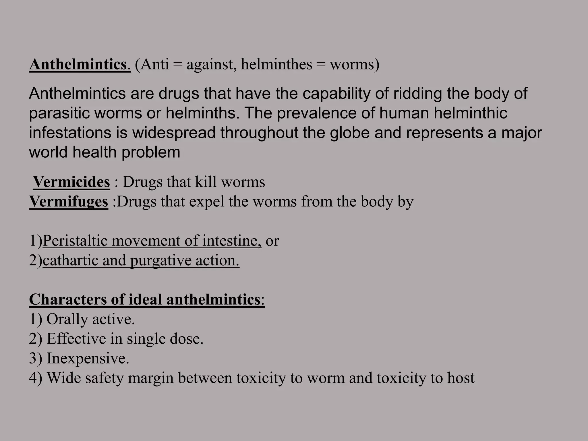 Anthelmintics (antihelminthics) drugs | PPT