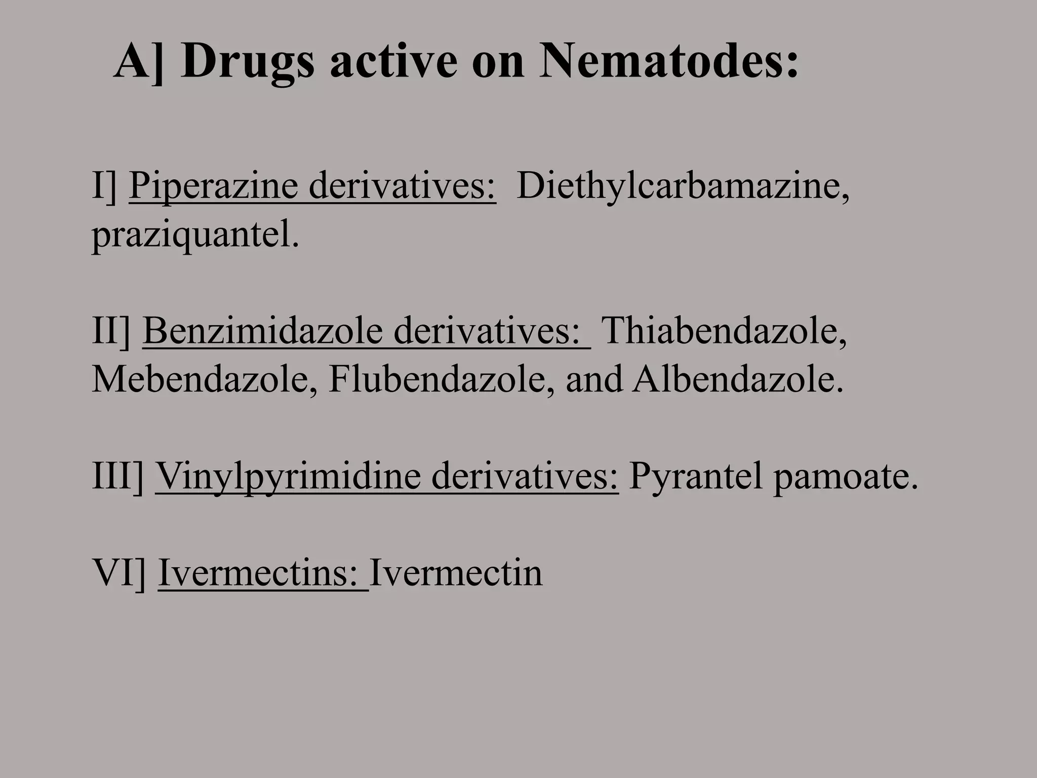 Anthelmintics (antihelminthics) drugs | PPT