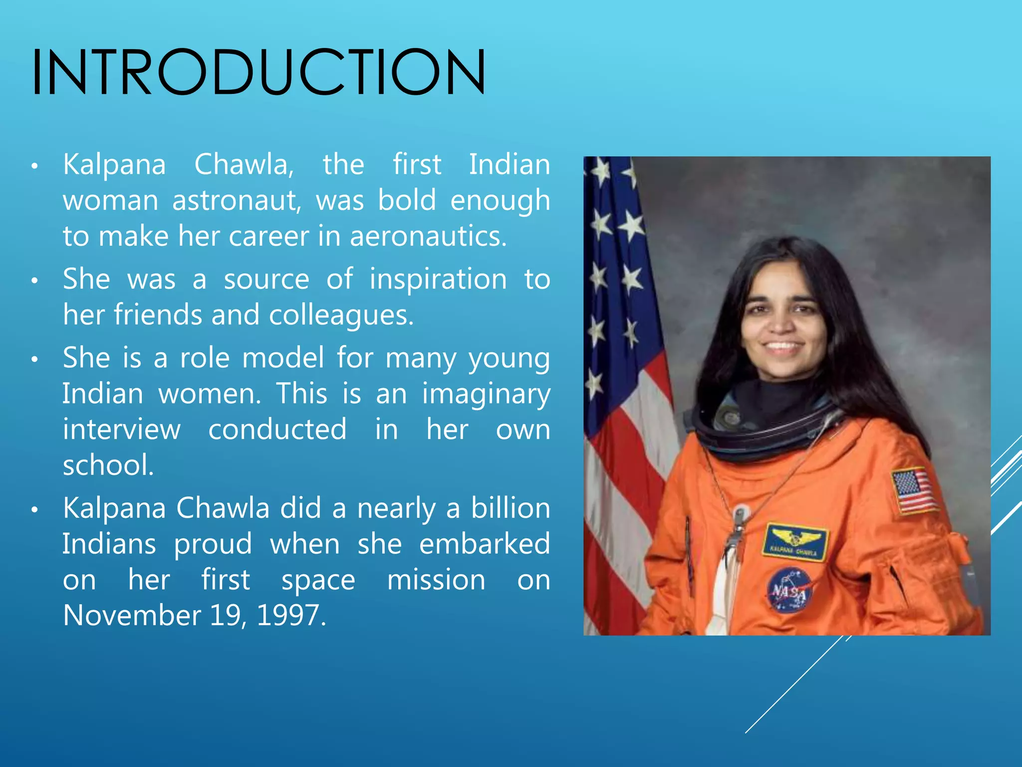 Kalpana chawla | PPTX | Space and Astronomy | Science