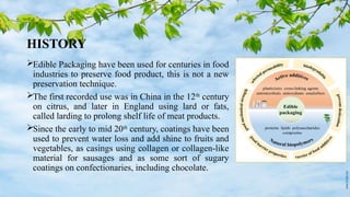 Edible Packaging Kalpana IKGPTU BGIET Sangrur | PPTX