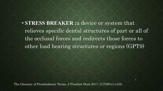 Kalpana stress breakers in rpd | PPTX