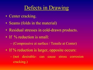 Kalp Chap 15 Extrusion and Drawing.ppt