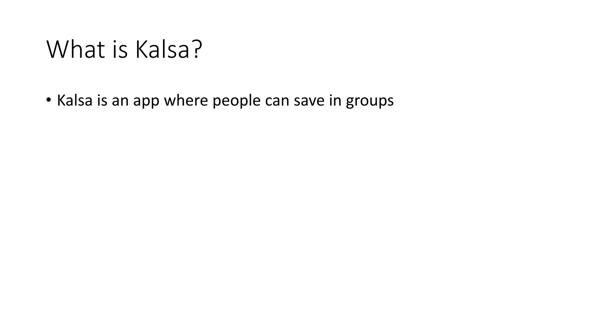 Kalsa outline | PPT