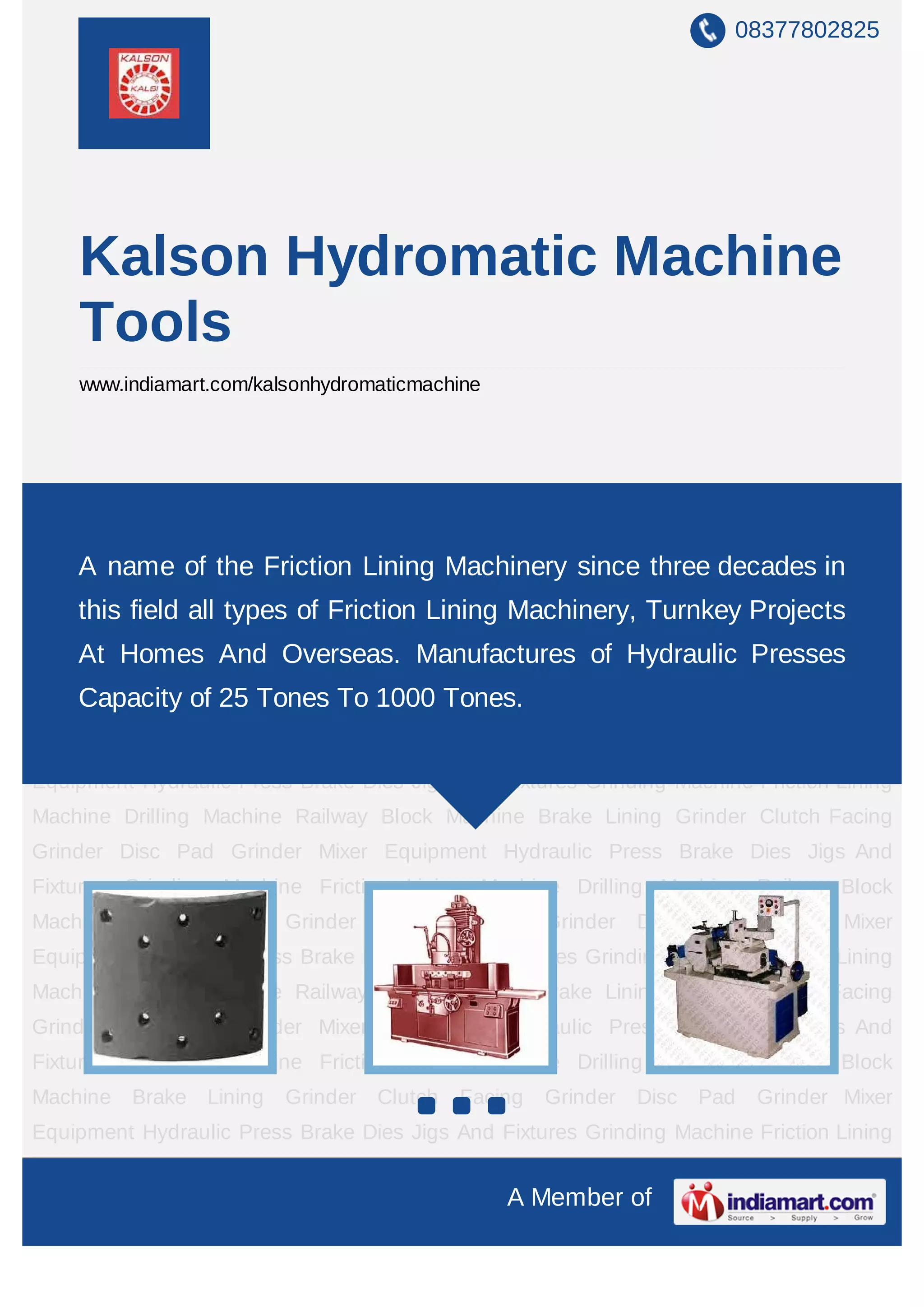 Kalson Hydromatic Machine Tools, Ghaziabad, Brake Lining Grinder | PDF