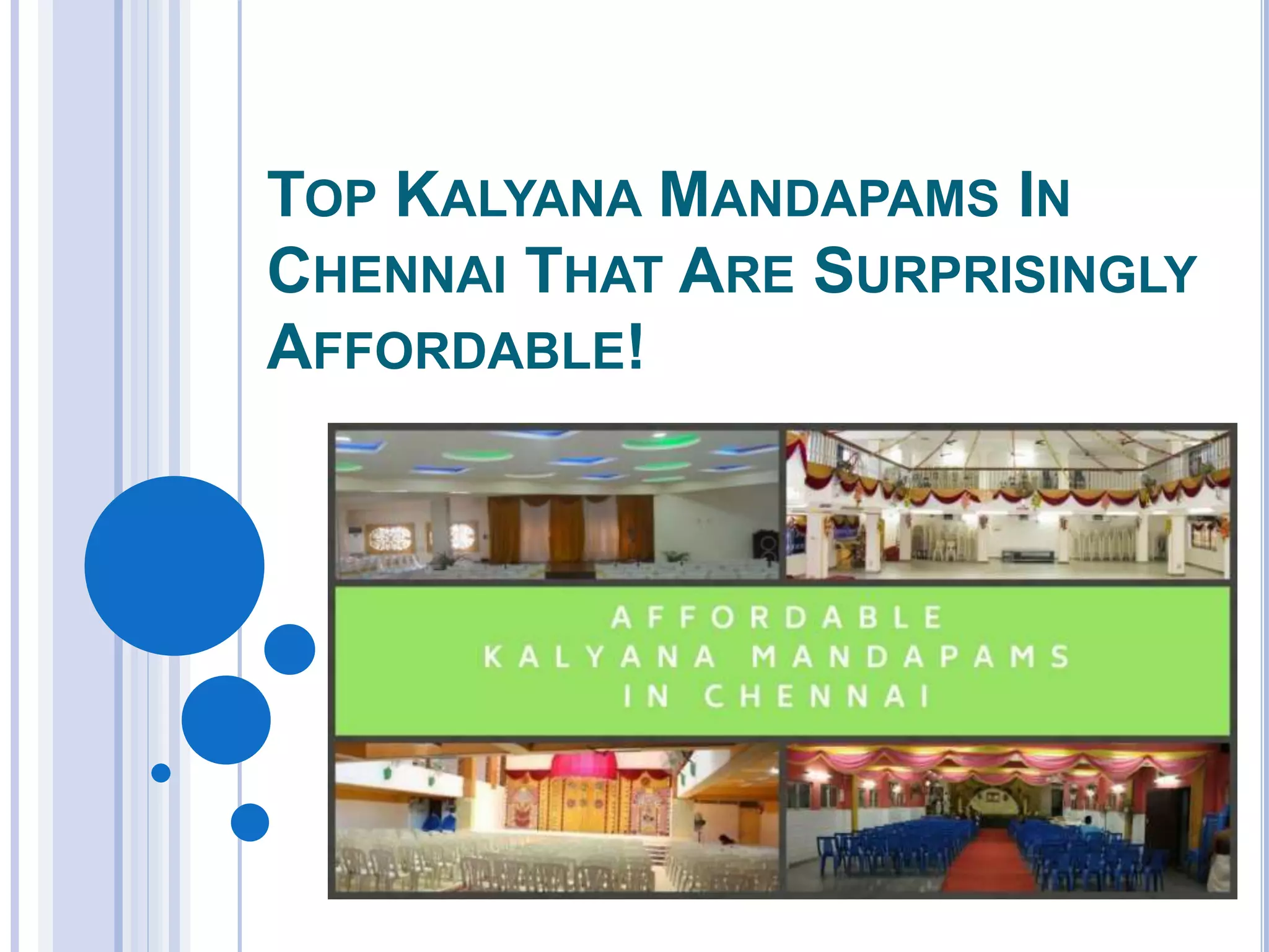Kalyana mandapams in chennai | PPTX