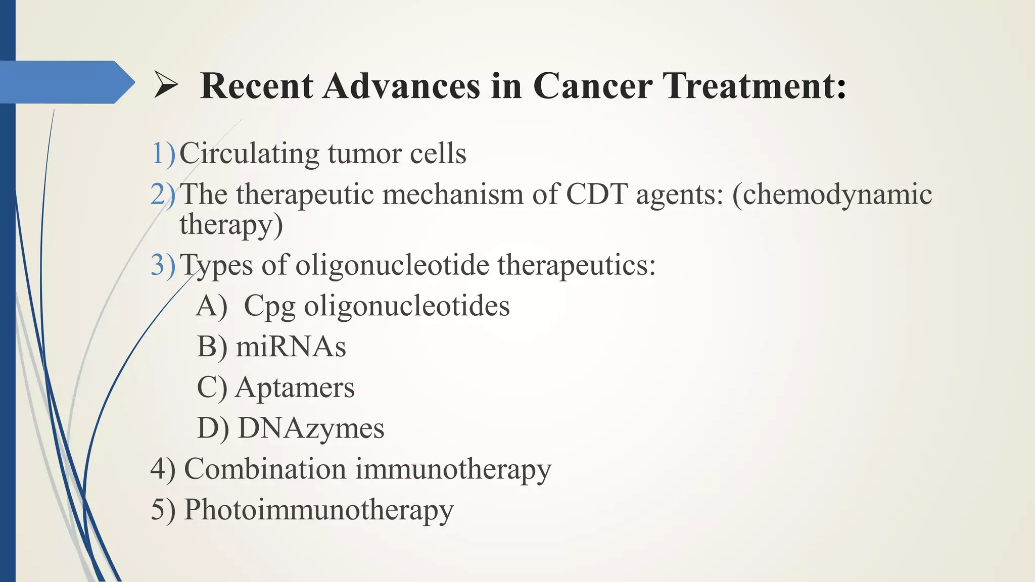 Recent advances in cancer treatment. | PPTX