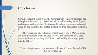 Recent advances in cancer treatment. | PPTX