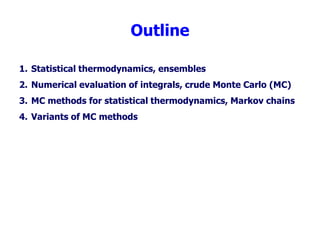 Metodo Monte Carlo -Wang Landau | PPT