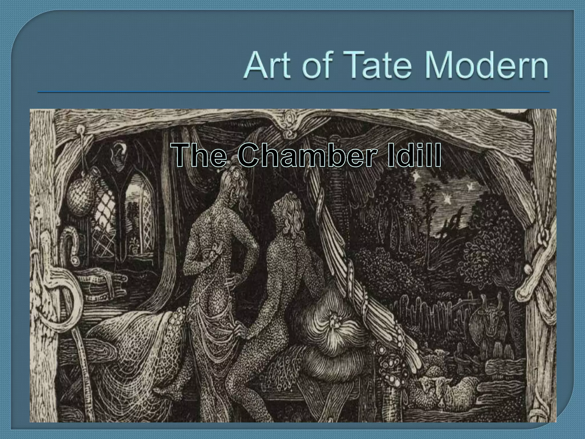 Kamal ahmed tate modern | PPTX