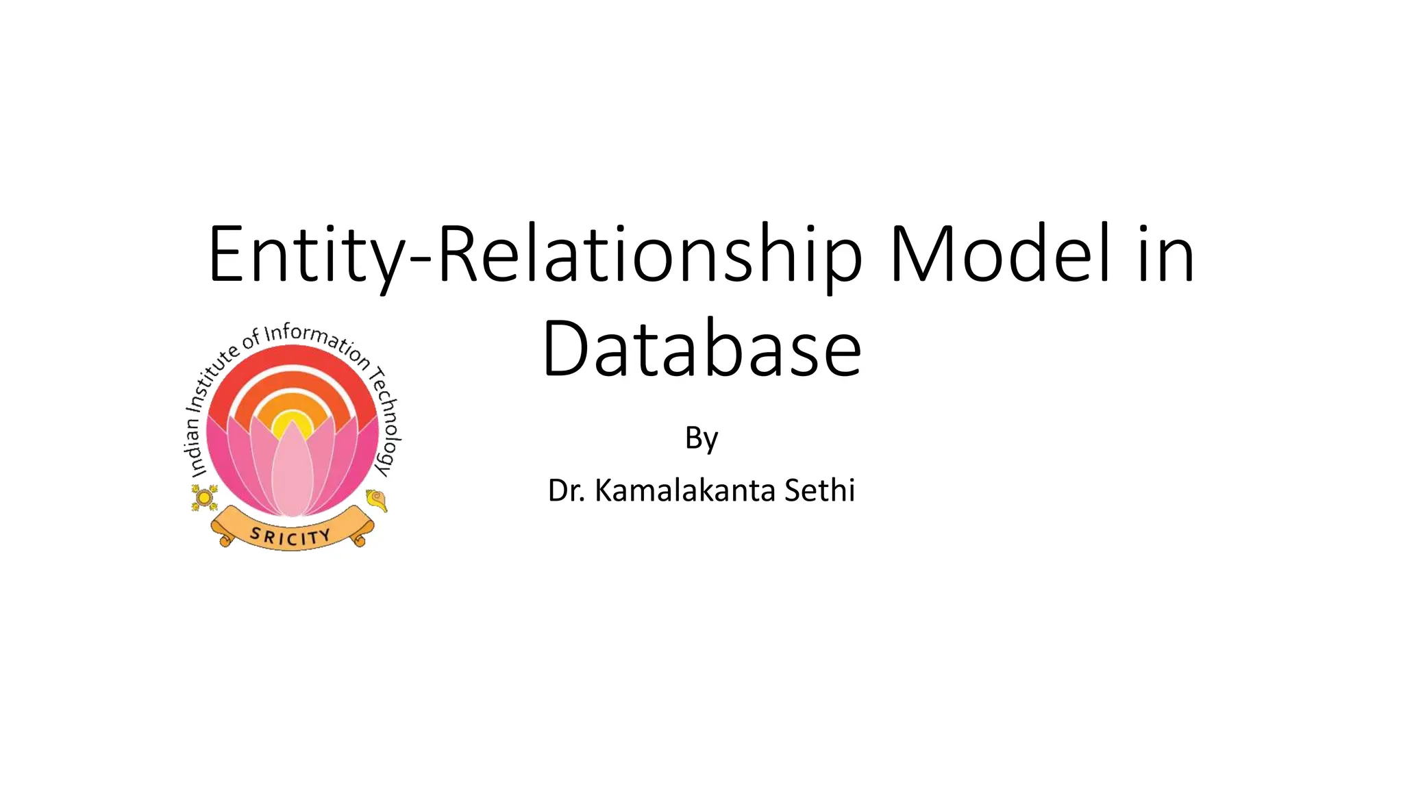 Entity Relationship Model in Database System | PPT