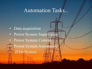 AUTOMATION ,SCADA AND POWER SYSTEM AUTOMATION | PPTX