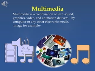 Multimedia presentation | PPTX