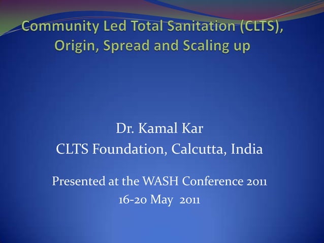 Community-Led Total Sanitation (CLTS) | PPTX
