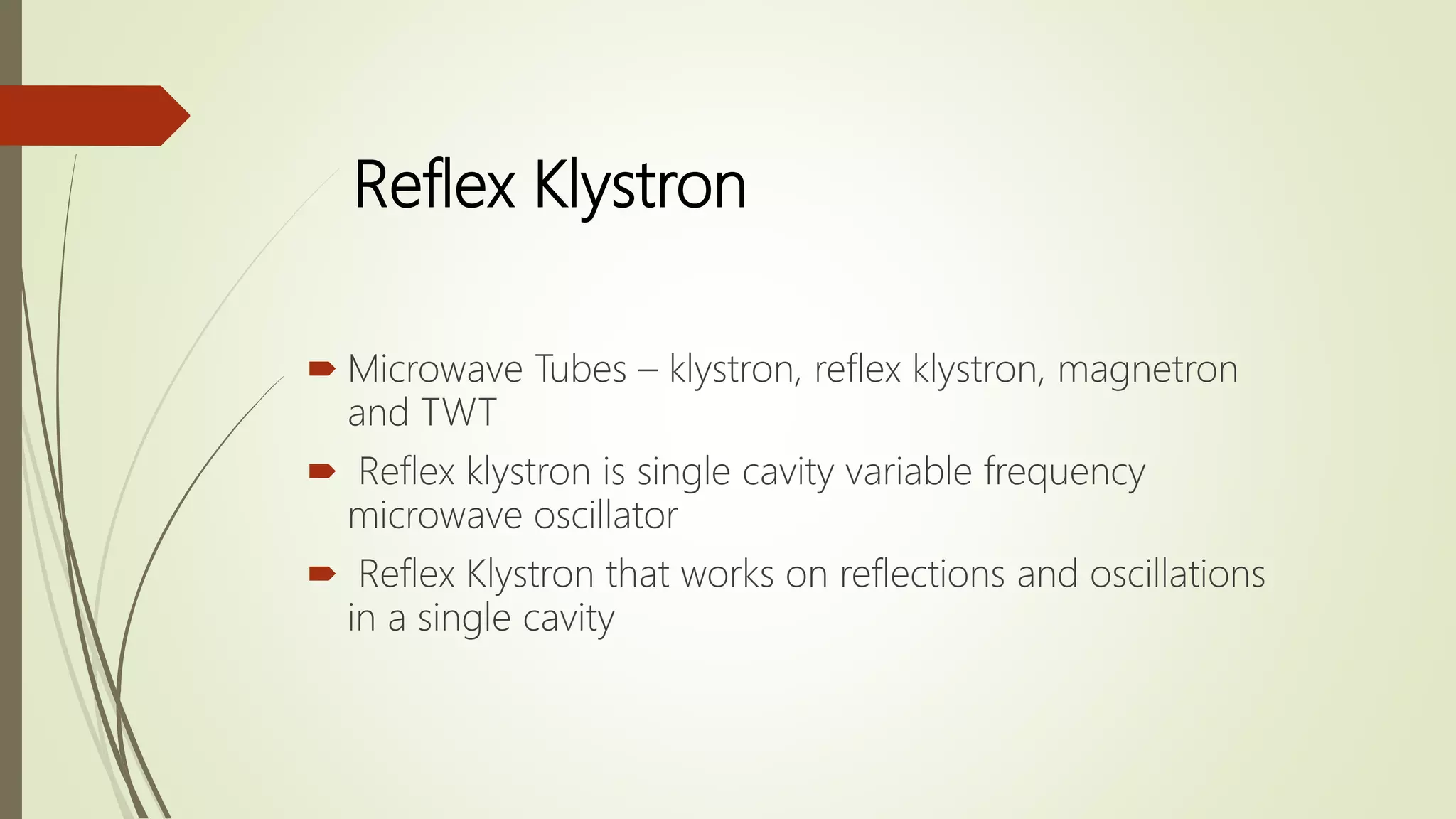 Reflex klystron amplifier , microwave klystron amplifier | PPTX