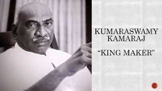 Kamaraj | PPTX