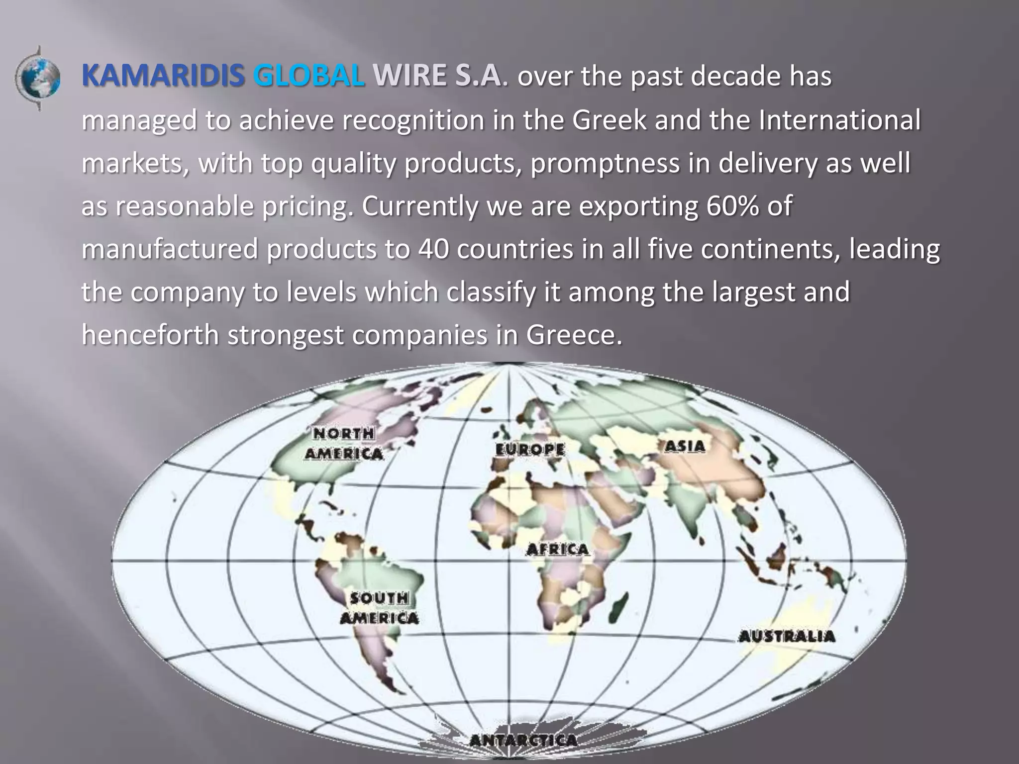 Kamaridis global wire sa | PPT