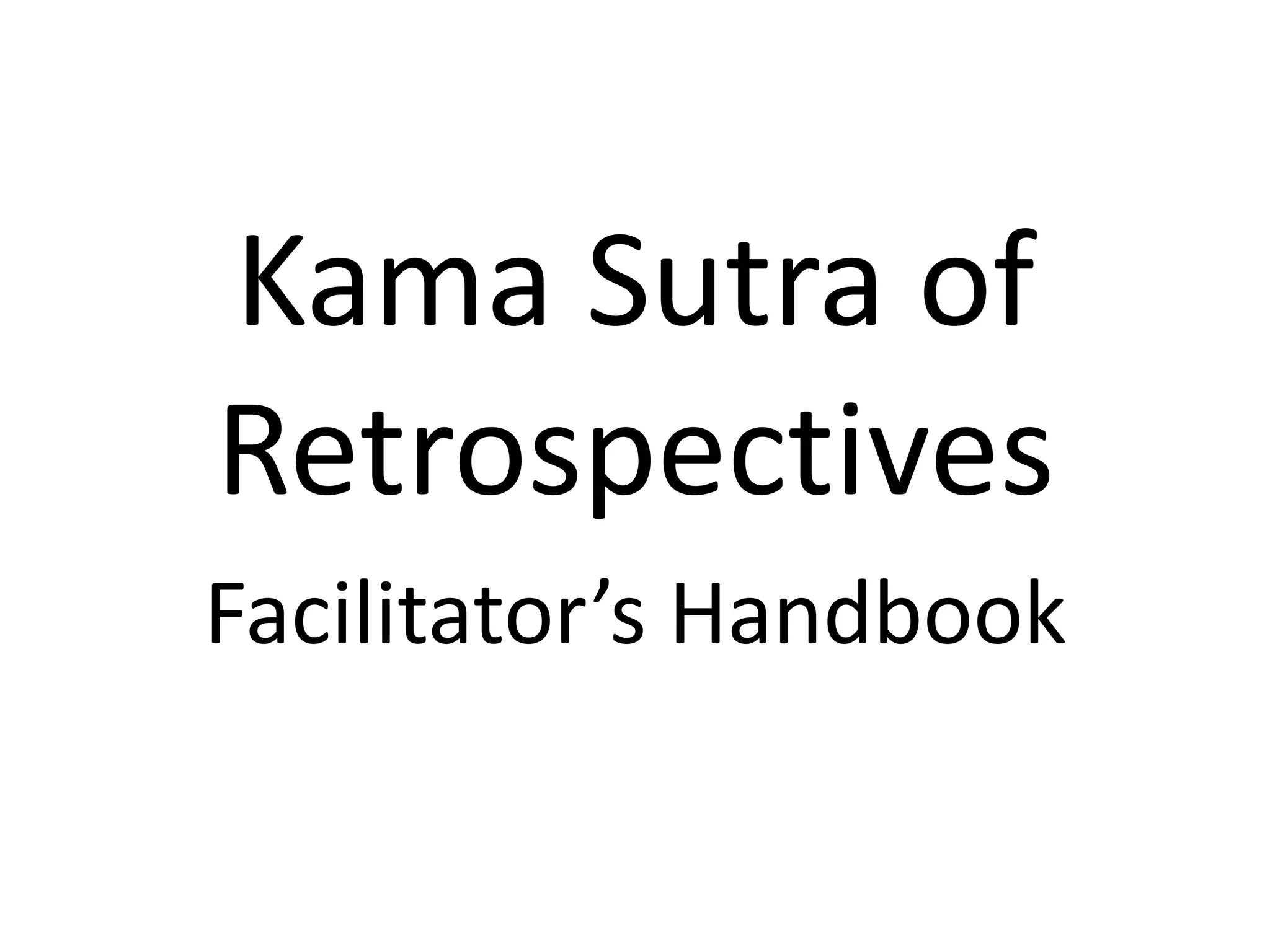 Kama sutra of_retrospective_v_agile_ee11 | PPT