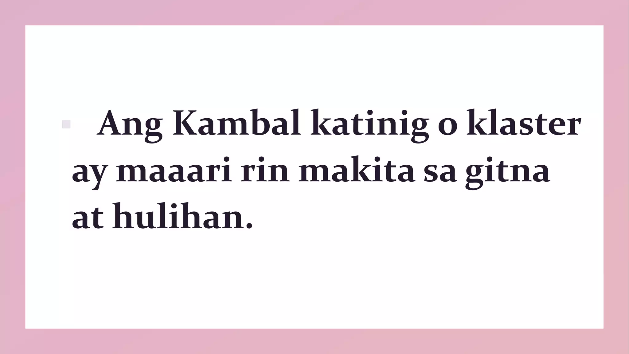 Kambal Katinig | PPTX
