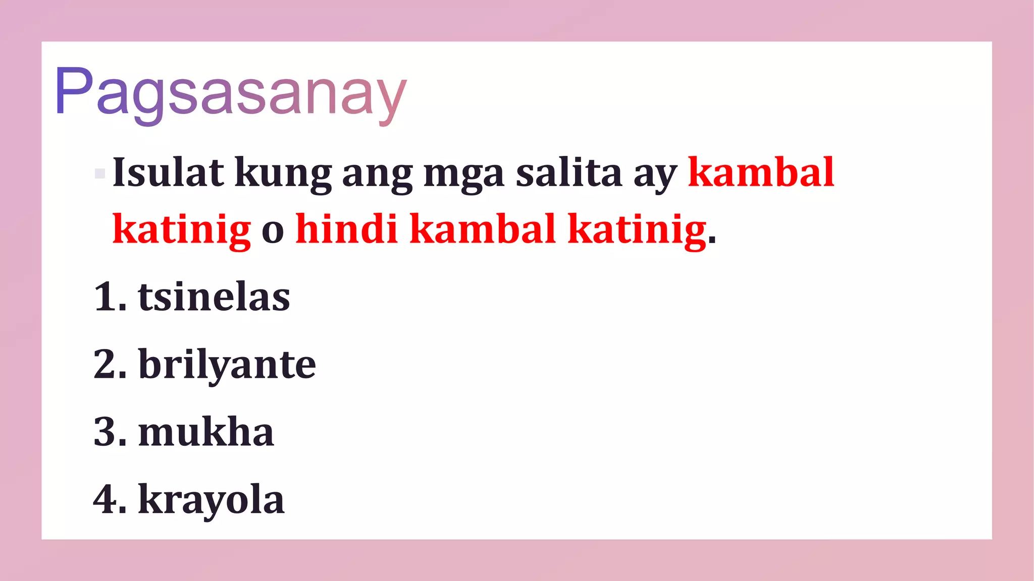 Kambal Katinig | PPTX