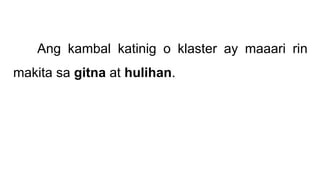 Kambal Katinig o Klaster | PPTX